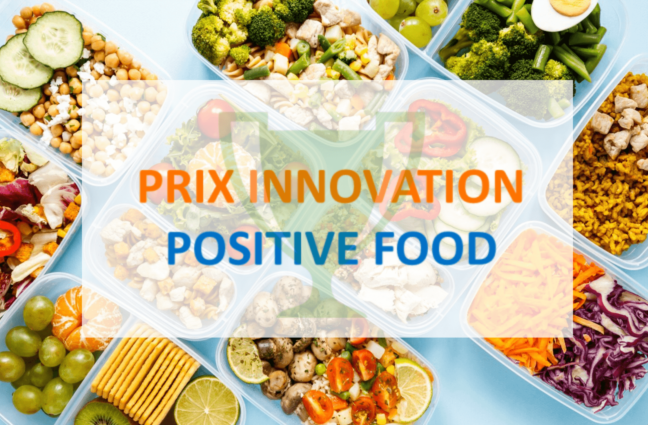 Prix Innovation Positive Food - Institut For A Positive Food